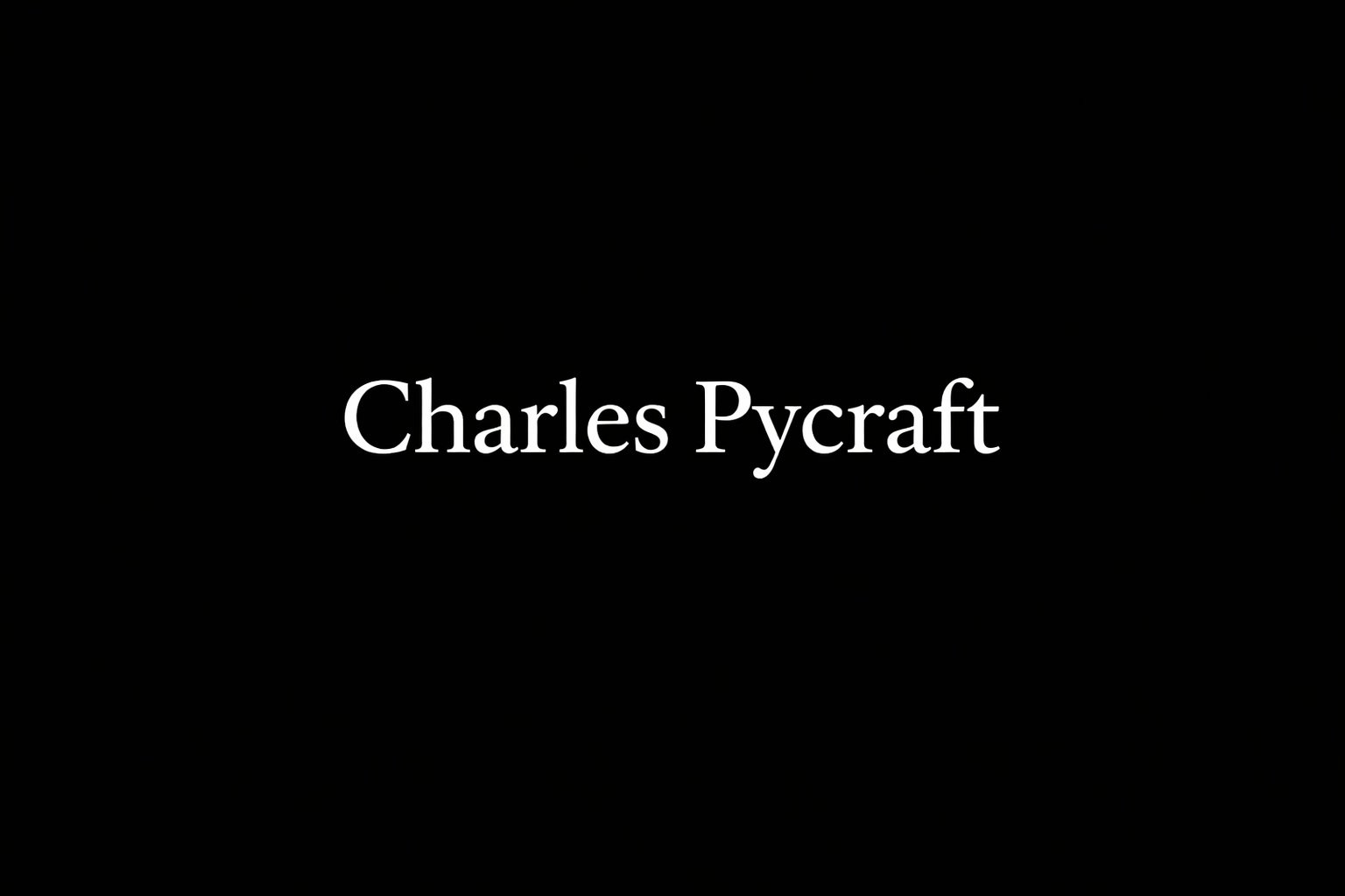 About - Charles Pycraft
